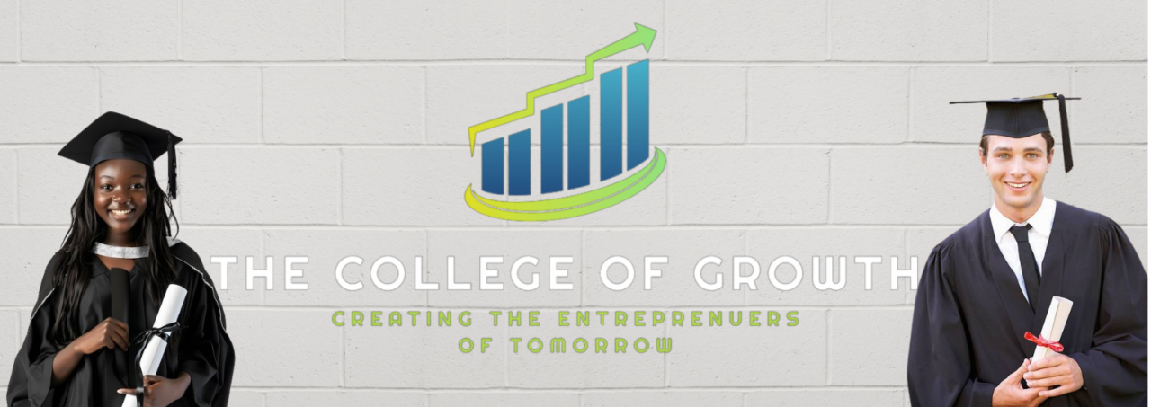 Home - The College of Growth